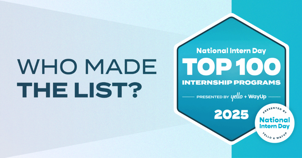 The Top 100 Internship Programs of 2025 - Yello